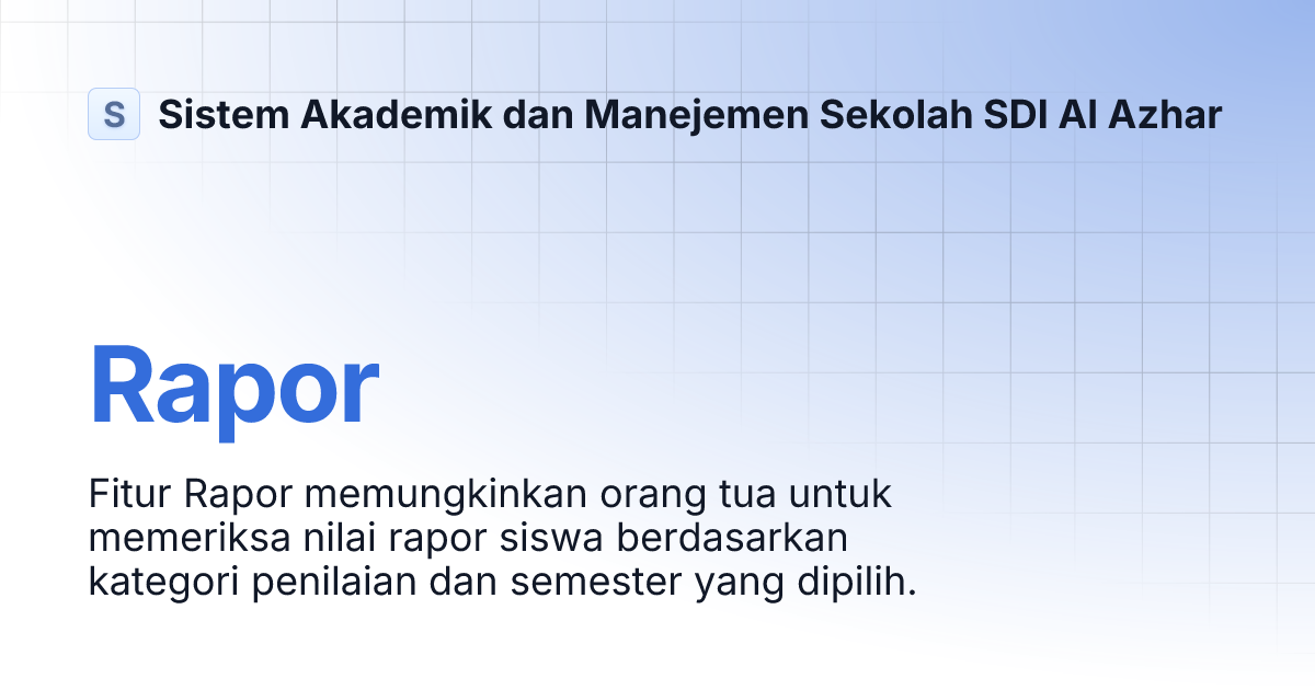 Rapor | Sistem Akademik dan Manejemen Sekolah SDI Al Azhar