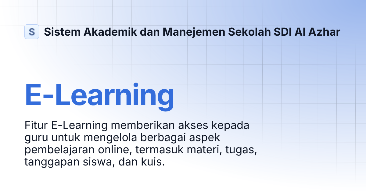 E-Learning | Sistem Akademik dan Manejemen Sekolah SDI Al Azhar